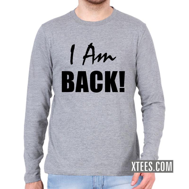 I Am Back Ajith Kumar Fans T-Shirts